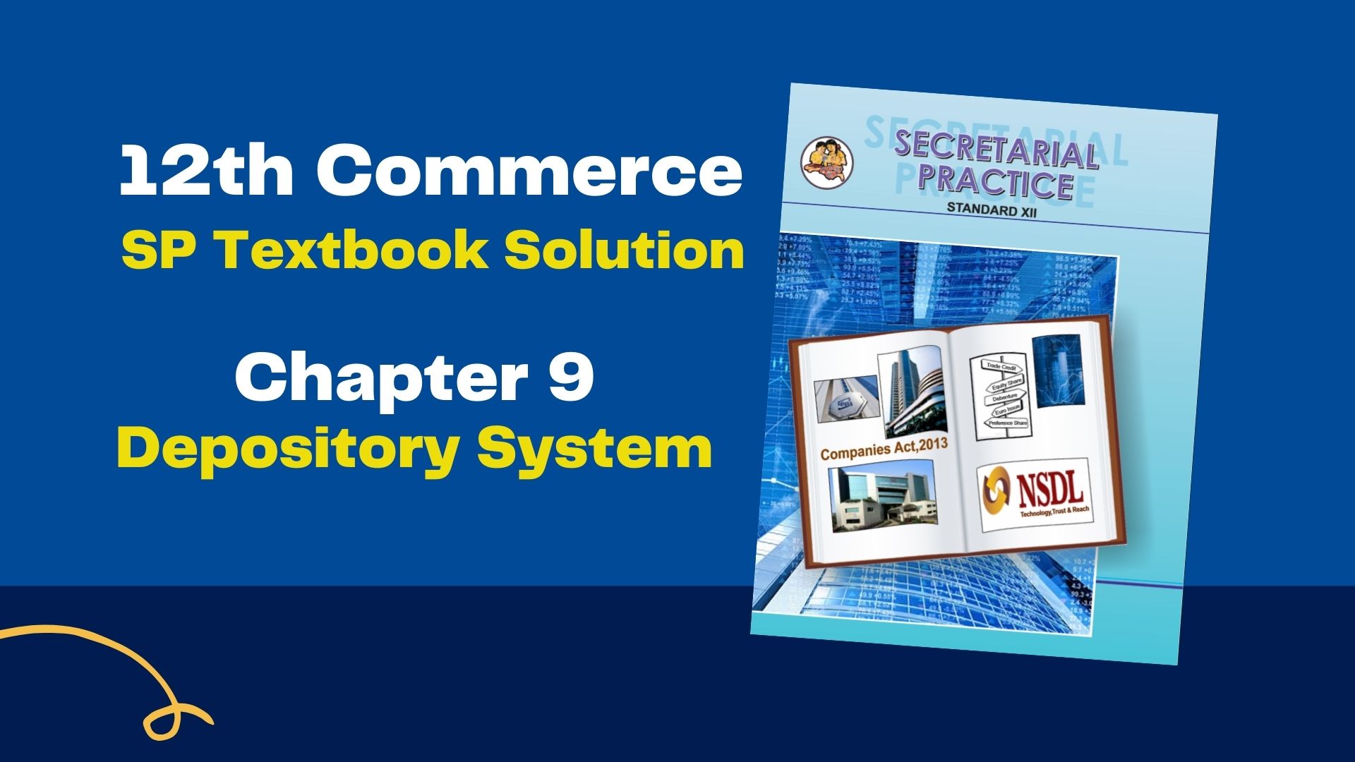 12th SP Chapter 9 Solution (Depository System) - Maharashtra Board - Free Solution - ScholarsZilla