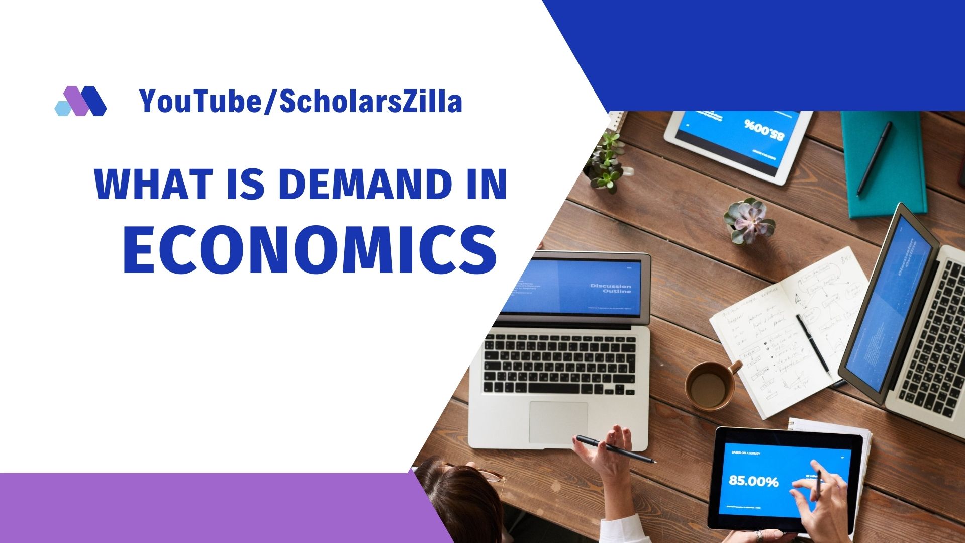 What Is Demand In Economics Free Economic Blogs ScholarsZilla
