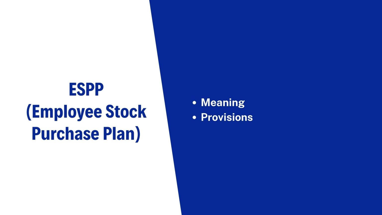 ESPP Meaning (Employee Stock Purchase Plan) - Free Educational Articles ...