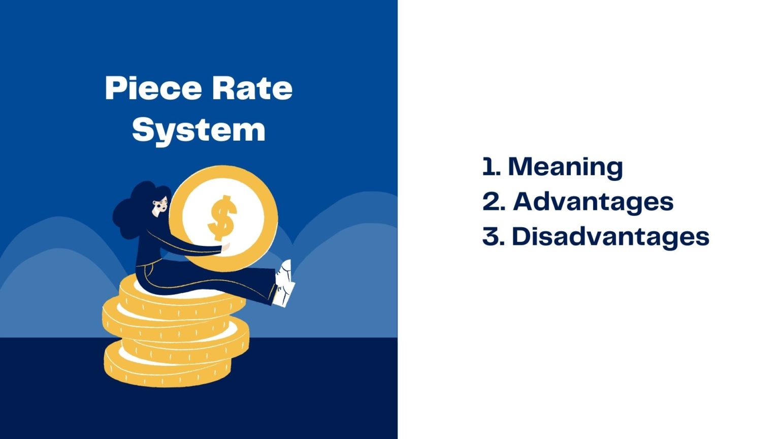 Piece Rate System Advantages and Disadvantages | Free Cost Accounting ...