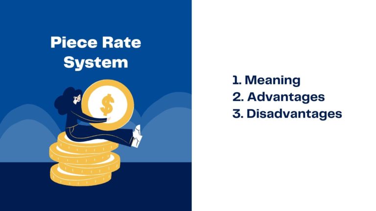 Piece Rate System Advantages and Disadvantages | Free Cost Accounting ...