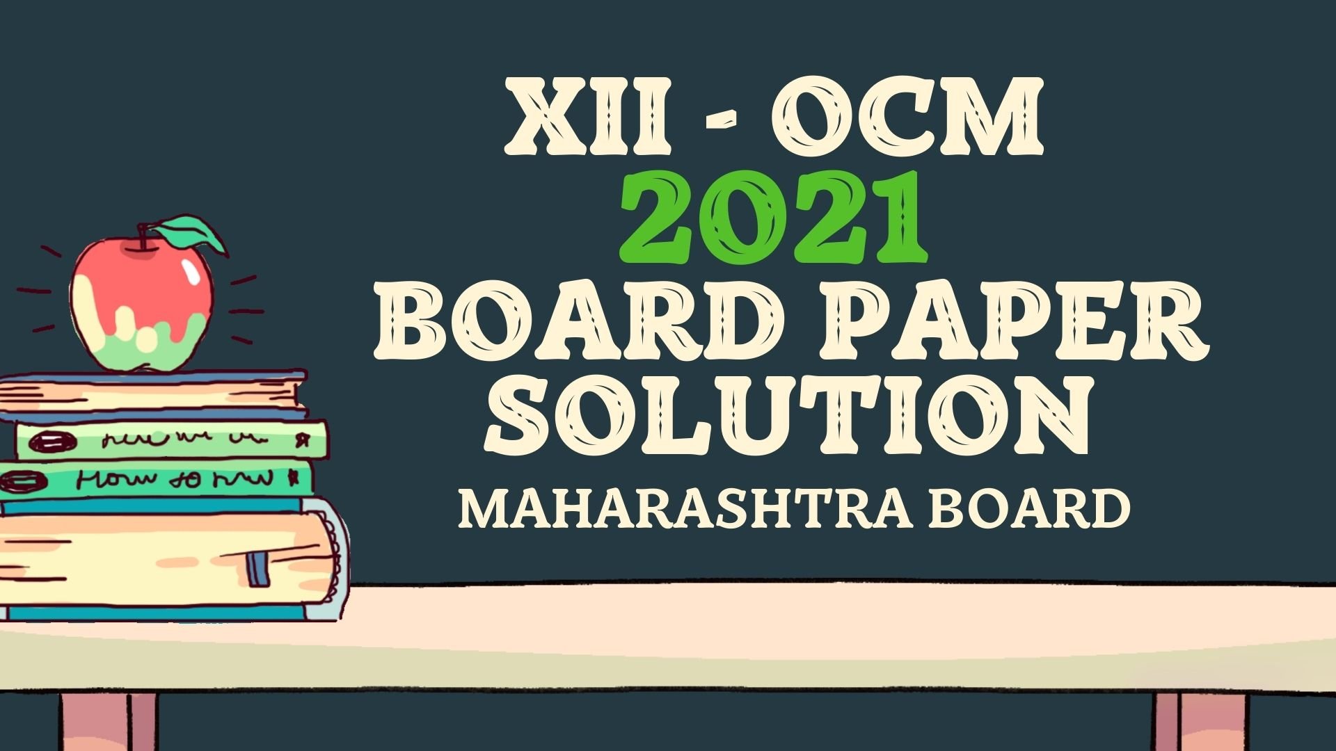 12th OCM Question Paper 2021 with Solution | Maharashtra Board (Download Free Pdf) - ScholarsZilla